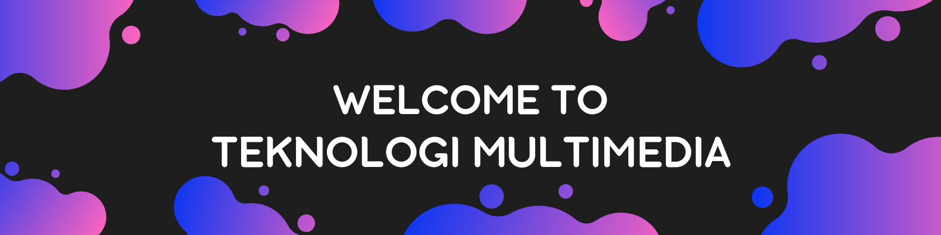 Course: Teknologi Multimedia (TIB3J)